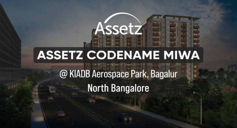 Assetz Codename MIWA in Bagalur, KIADB Aerospace Park, Bangalore Details | Reviews | Price ...